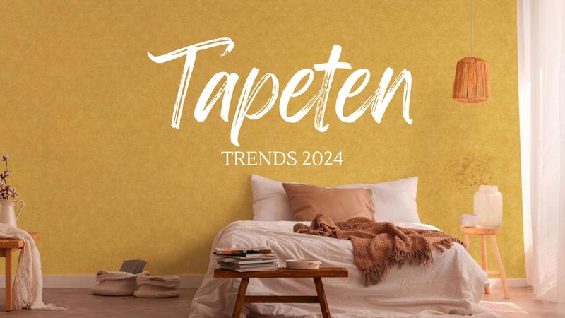 Tapetentrends 2024| Inspiration | Wohntrends-Shop Blog